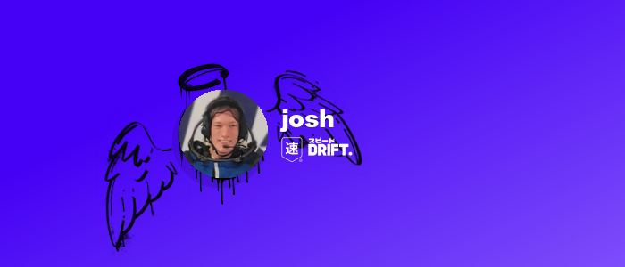 drift.rip | @josh