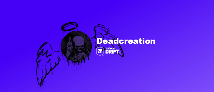 drift.rip | @Deadcreation